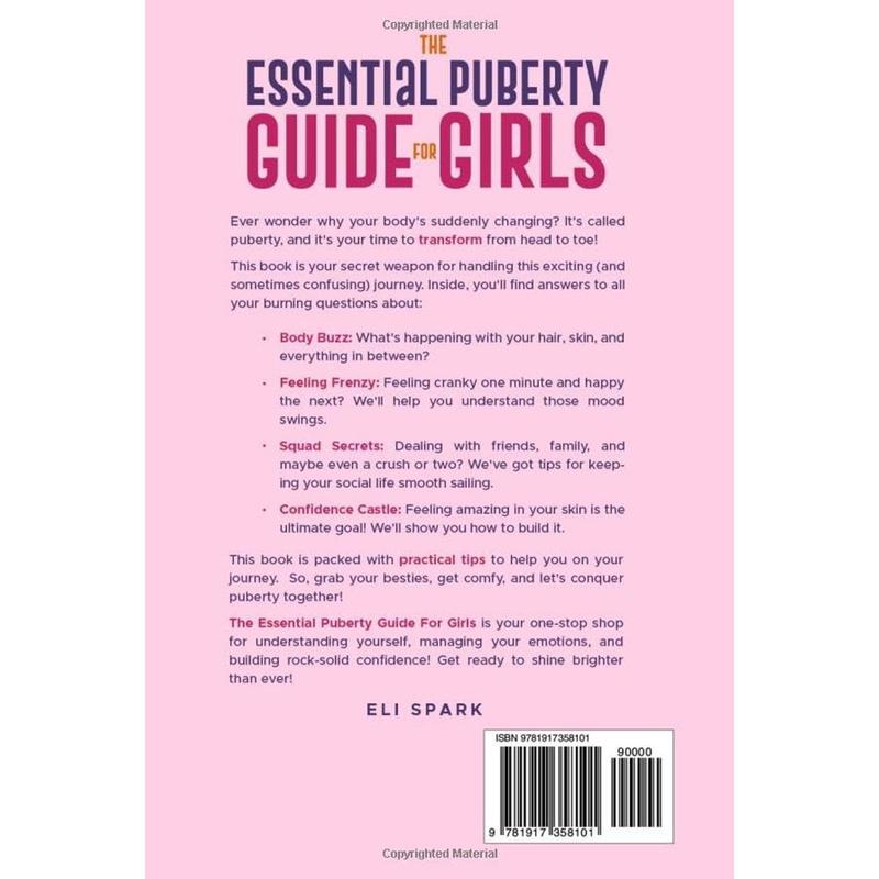 The Essential Puberty Guide for Girls: A Complete Resource for Tweens ...