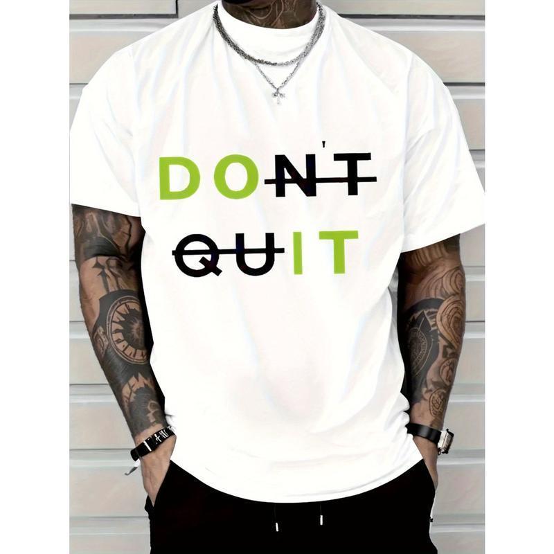 2025 Men'S Casual Cotton T-Shirt With Bold DON'T QUIT Motivational ...