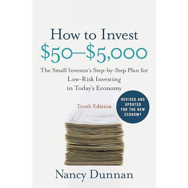How to Invest $50-$5,000 10e: The Small Investor's Step-by-Step Plan ...