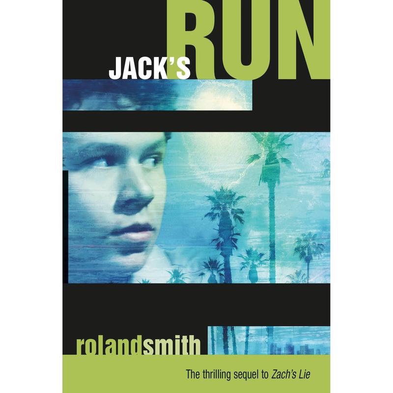 Jack's Run by Roland Smith [Paperback Book]