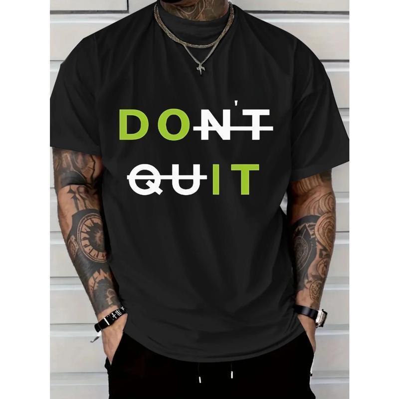 2025 Men'S Casual Cotton T-Shirt With Bold DON'T QUIT Motivational ...