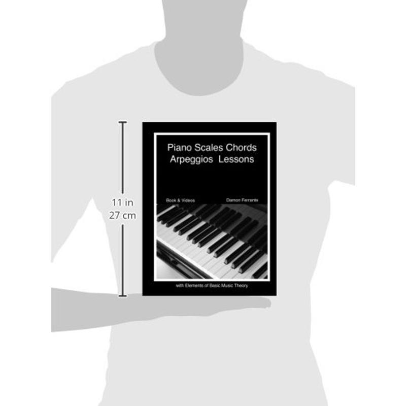 Piano Scales, Chords & Arpeggios Lessons with Elements of Basic Music ...