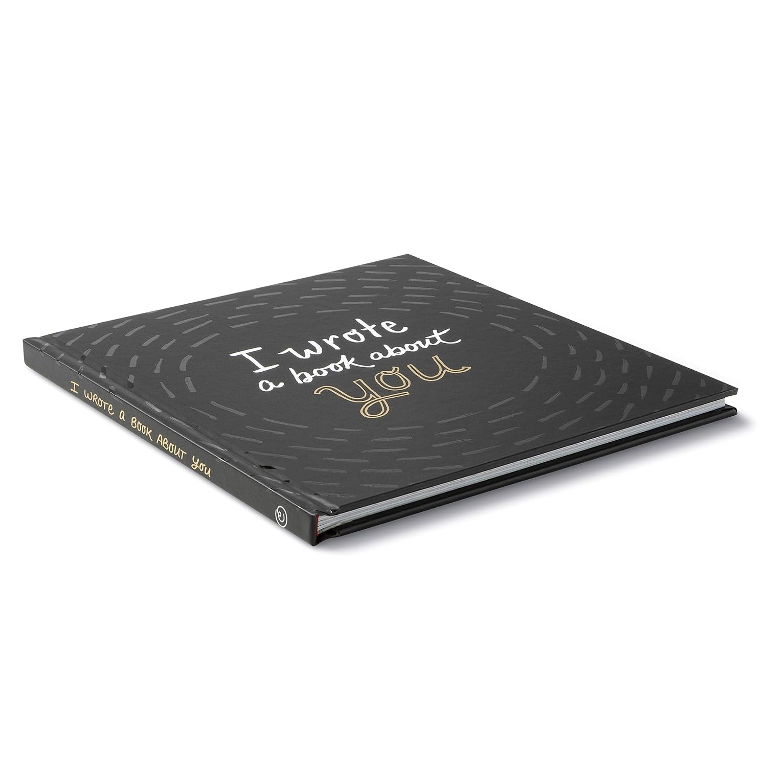 I Wrote a Book About You — A fun, fill-in-the-blank book. Hardcover ...