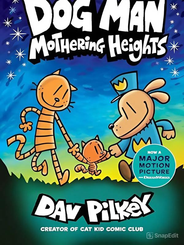 Dav Pilkey Dog Man: Mothering Heights A Graphic Novel #10 International ...