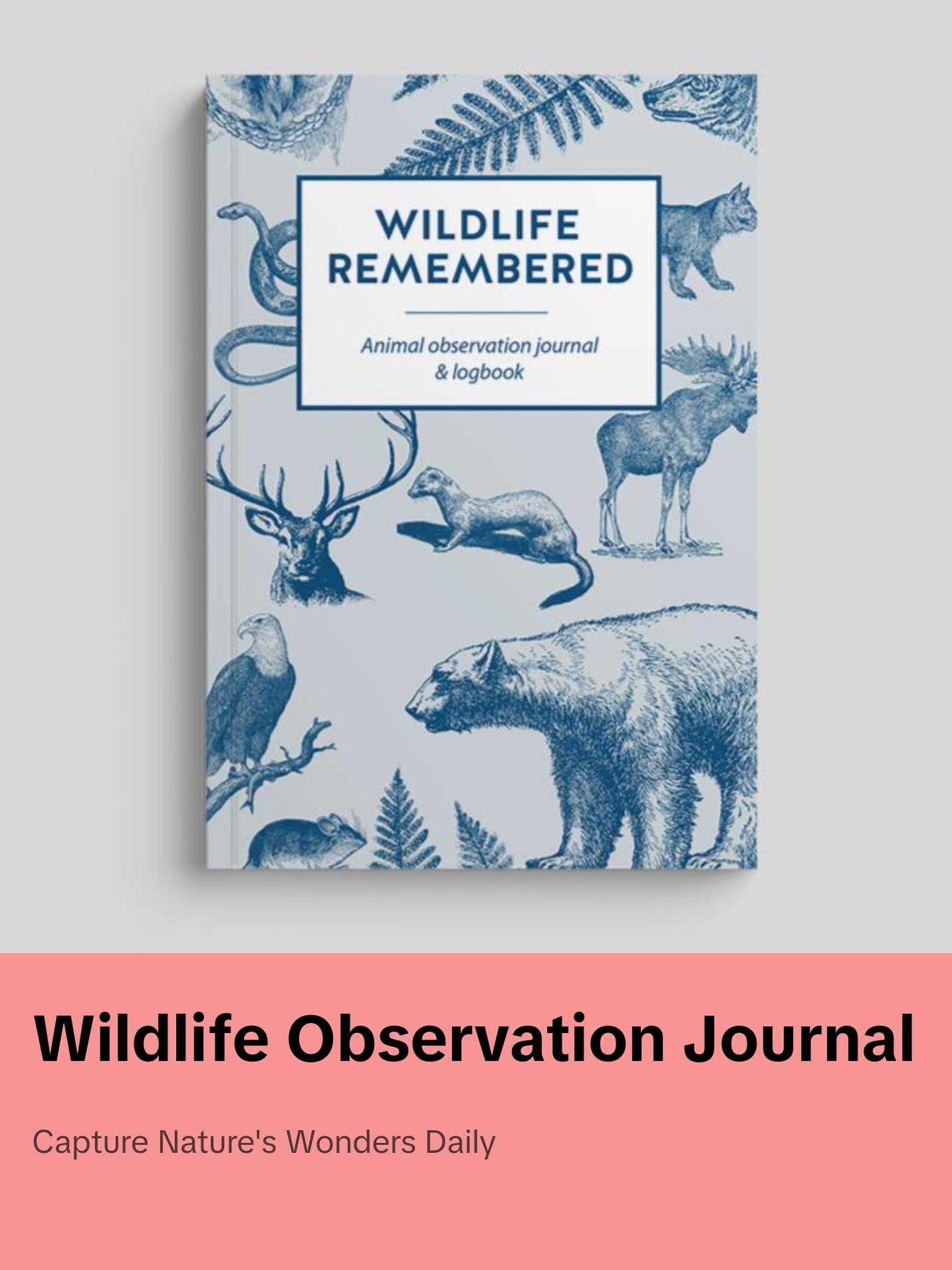 Wildlife Remembered: Animal Observation Logbook & Journal - TikTok Shop