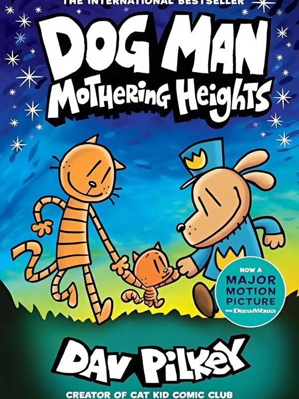 Dav Pilkey Dog Man: Mothering Heights A Graphic Novel #10 International ...